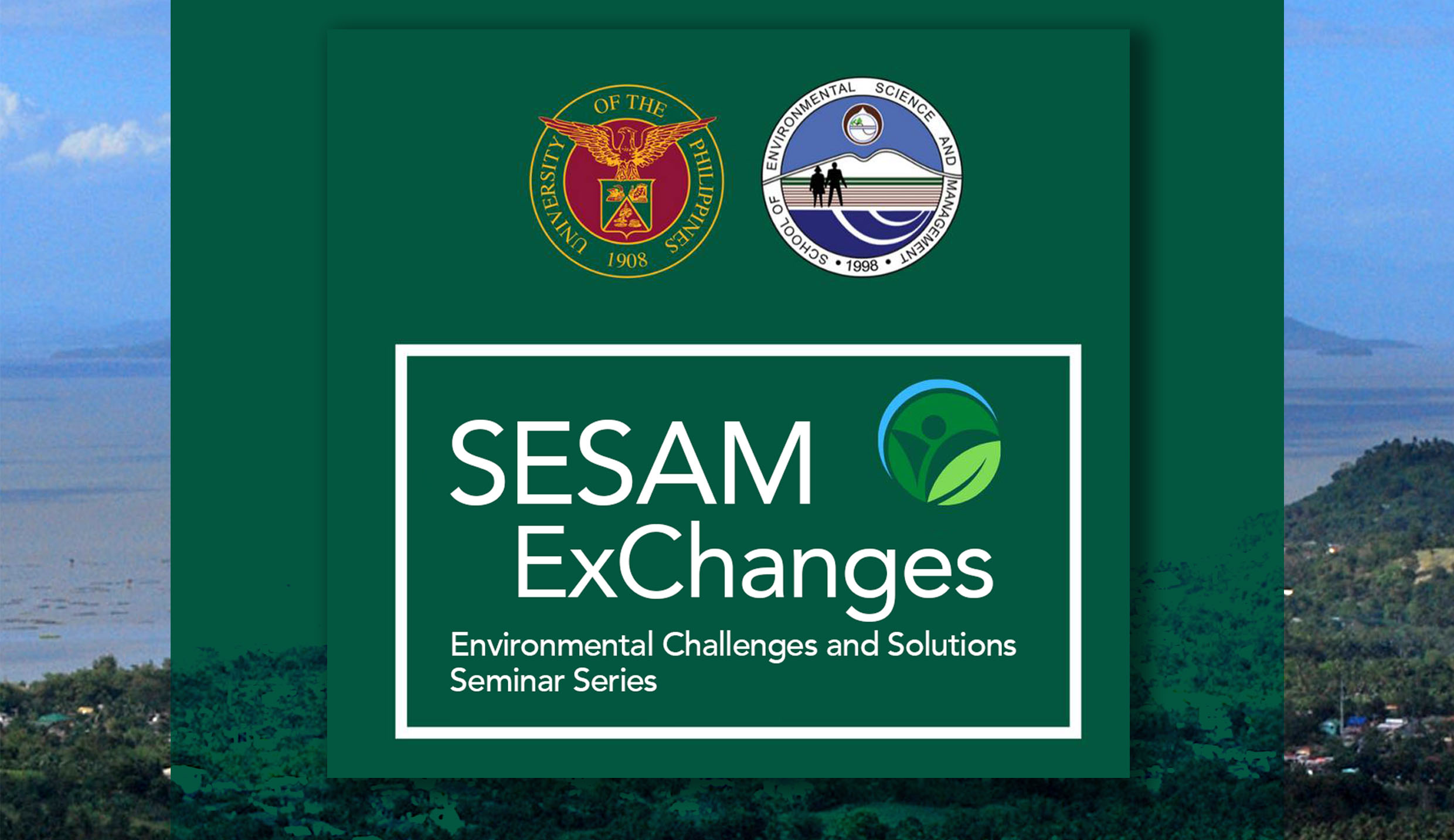 SESAM launches “ExChanges” seminar series on environmental issues – UP ...